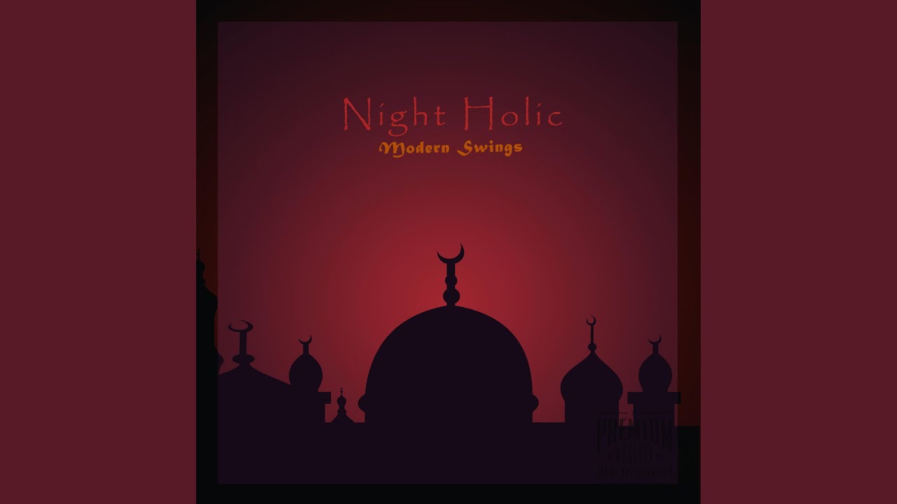 Night Holic - YouTube