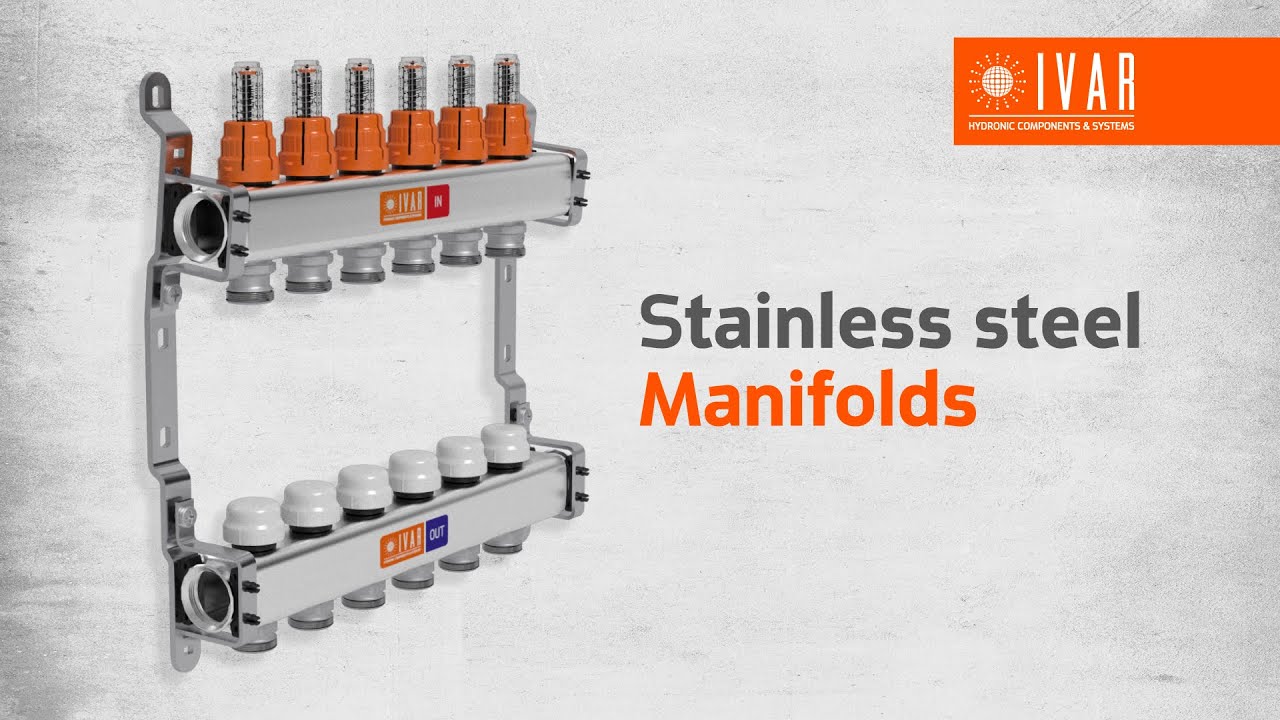 Highlights on IVAR Stainless Steel Manifolds - YouTube