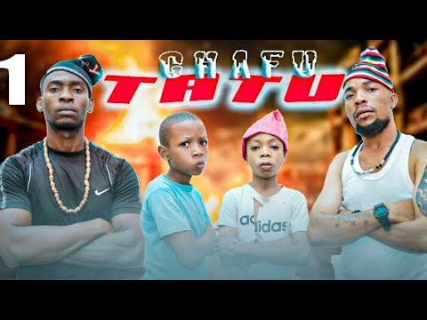 CHAFU TATU |1| - YouTube