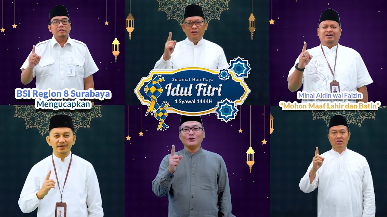 TAKBIR SELAMAT HARI RAYA IDUL FITRI 1444H - BSI REGION 8 SURABAYA - YouTube