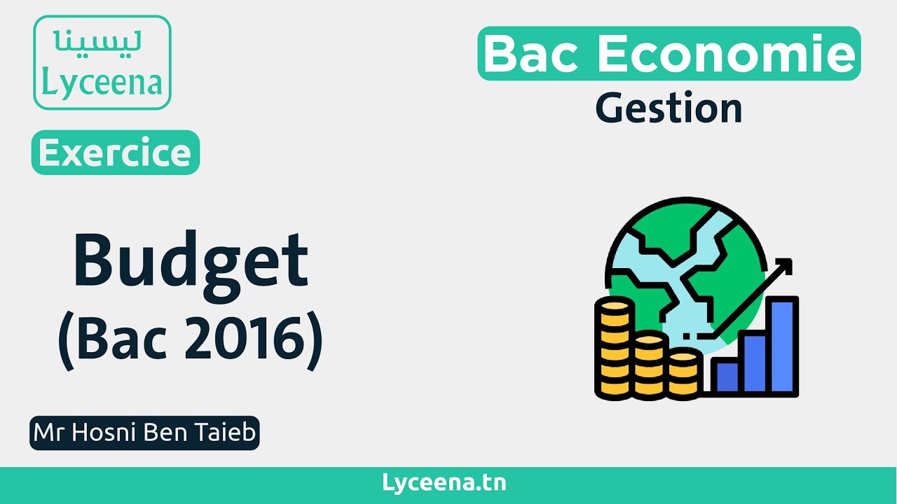 Bac Economie- Gestion - Budget- Correction Exercice - YouTube