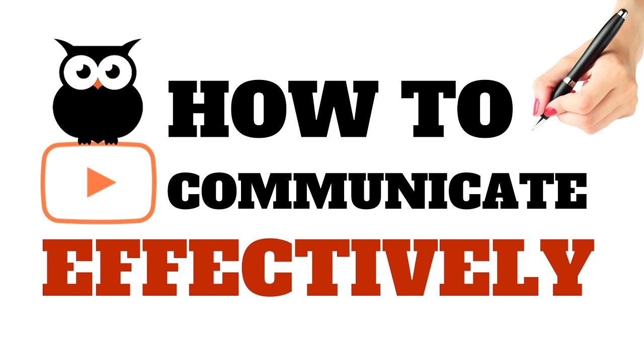 HOW TO COMMUNICATE EFFECTIVELY? | TRUE COMMUNICATION SKILLS - YouTube