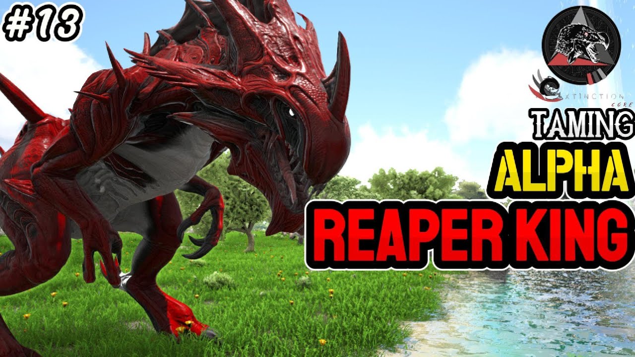 KREN BANGET! INILAH PENAMPAKAN ALPHA REAPER KING | ARK EXTINCION CORE ...