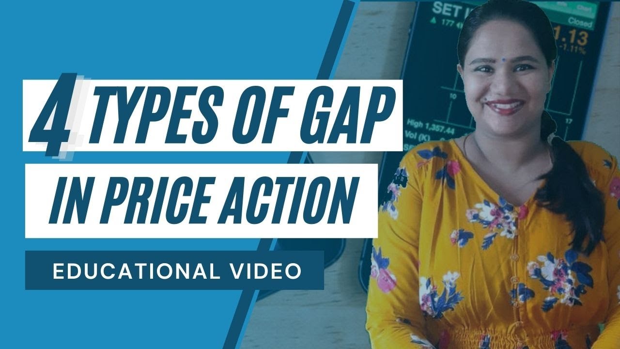Four Types of Gap | Technical Analysis | Price Action Trading - YouTube