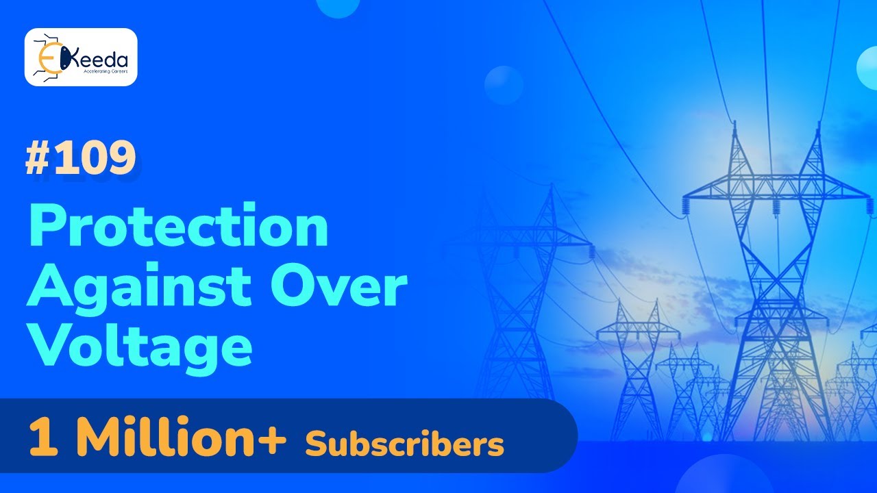 Protection Against Over Voltage - Faults and Protection - High Voltage ...