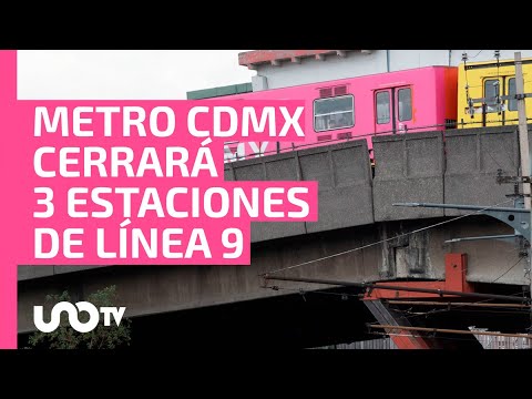 Cierre de estaciones de Línea 9 de Metro CDMX: Pantitlán, Puebla y ...