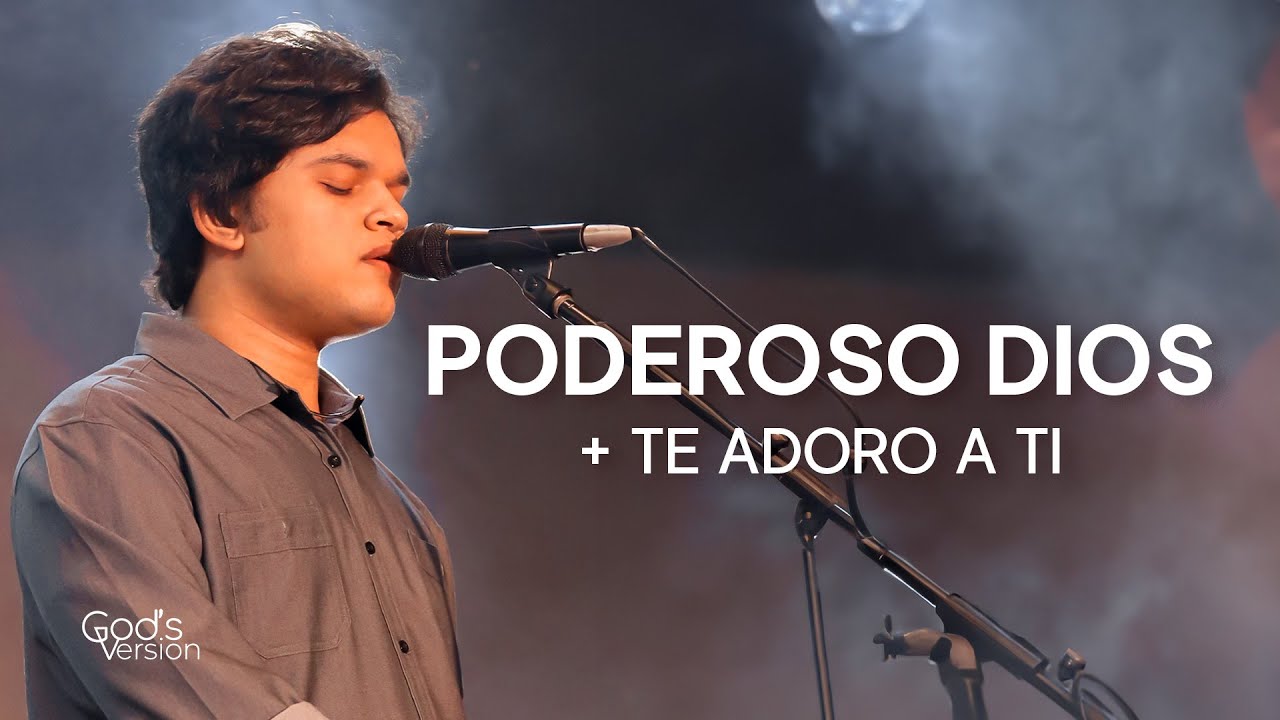 Poderoso Dios + Al Estar Aqui | God's Version | Musica Cristiana Chords ...