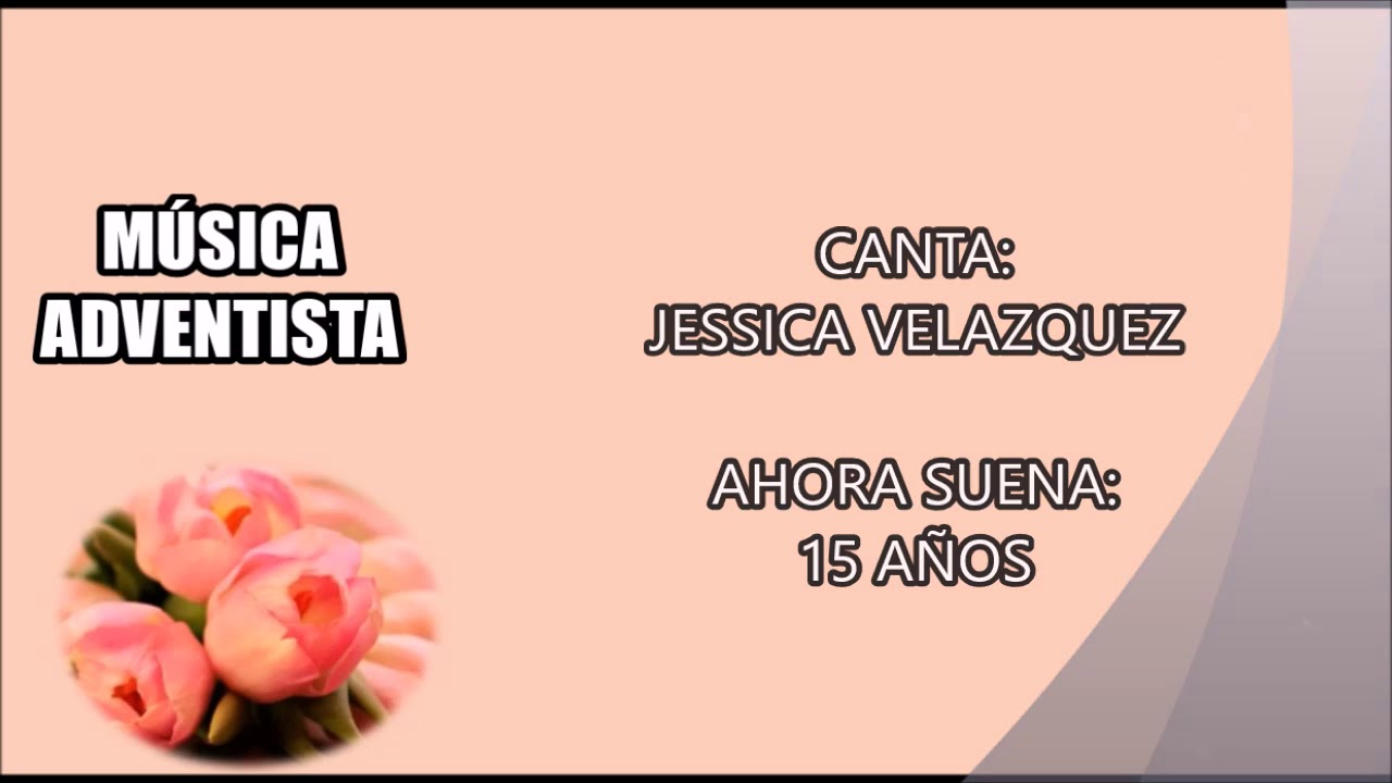 Jessica Velazquez - 15 años - YouTube Music