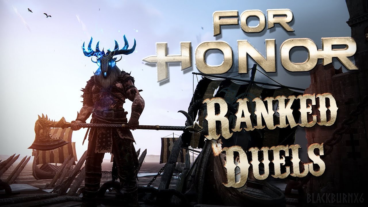 FOR HONOR: Trying to get rank back - Reputation 61 Raider High Level ...