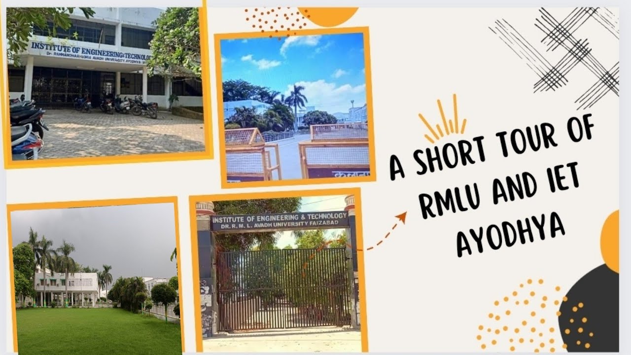 A short tour of Dr.Ram Manohar Lohia Avadh University (RMLU) and IET ...