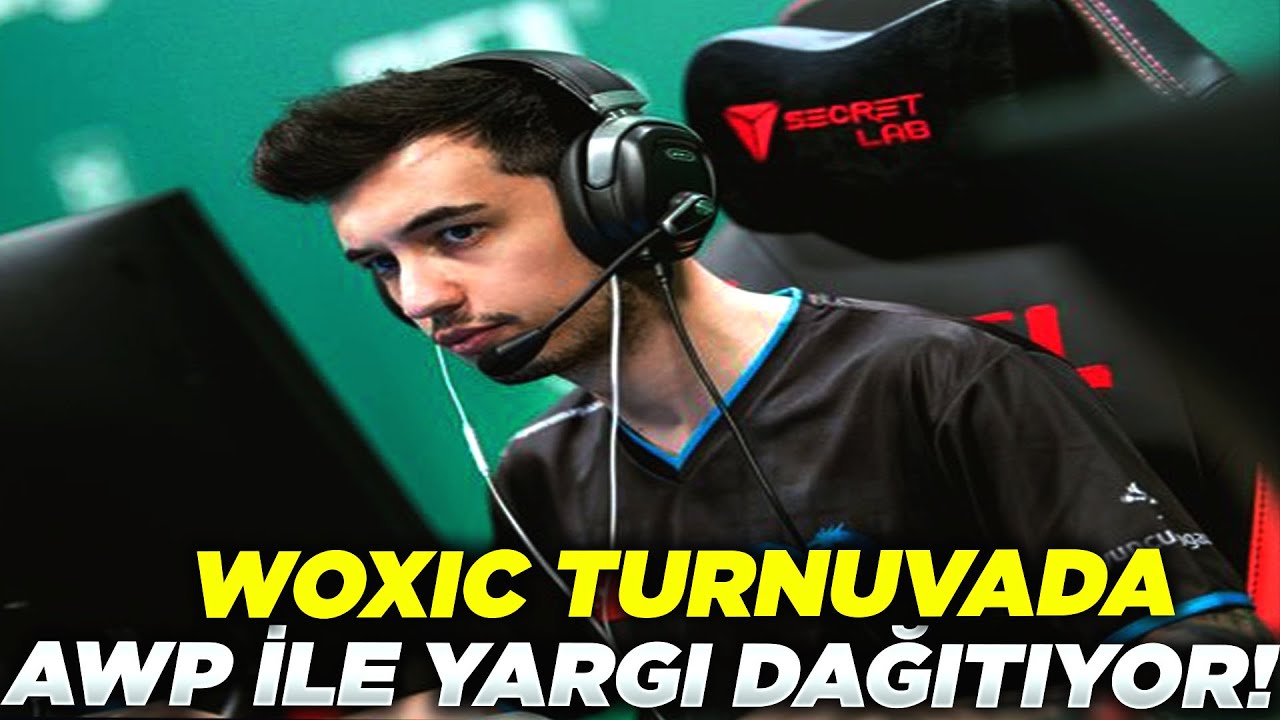 WOXIC TURNUVADA AWP İLE YARGI DAĞITIYOR! | CS:GO/CS2 EN İYİ ANLAR! #5 ...