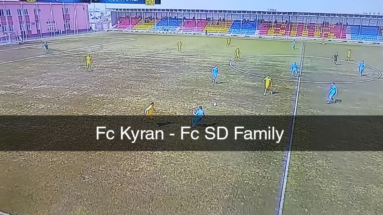 Fc Kyran - Fc SD Family 🇰🇿 22-03-2023 1-0 goal - YouTube