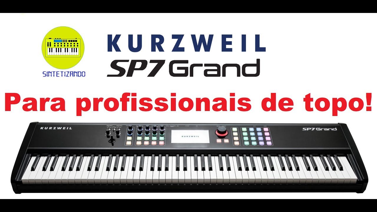 Kurzweil SP7 Grand - Para profissionais de topo! - YouTube