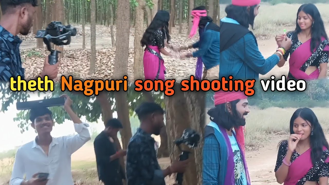 theth Nagpuri song shooting video #vlogs - YouTube