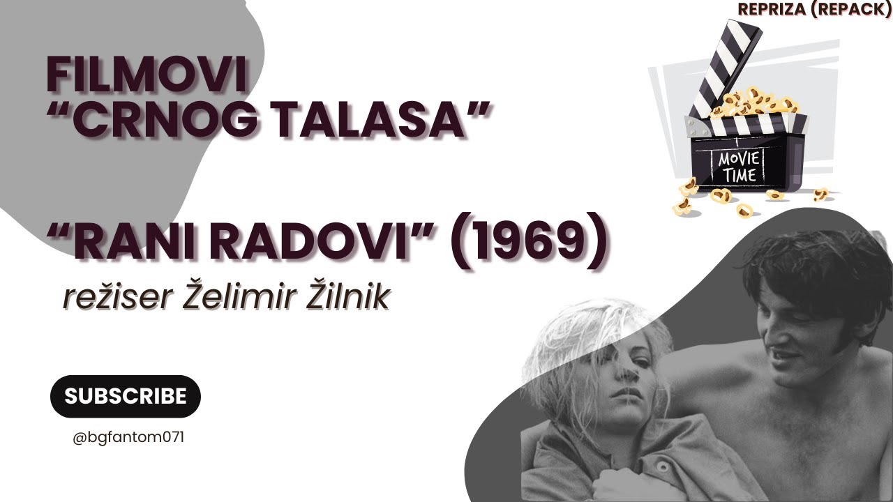 Filmovi "Crnog talasa" - “Rani Radovi" (1969) - YouTube