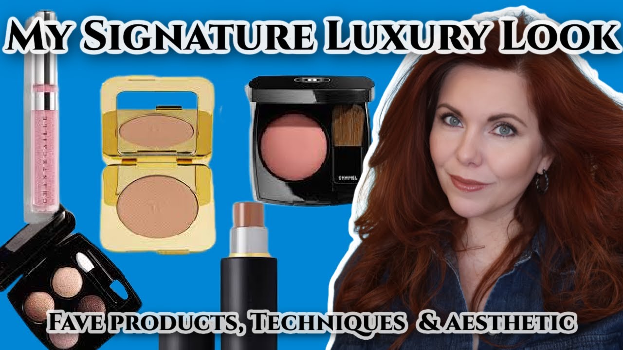MY SIGNATURE LUXURY LOOK (TAG) ALL TIME FAVORITE PRODUCTS, TECHNIQUES ...