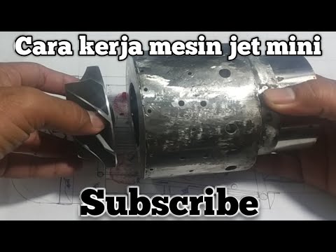 Cara Kerja Mesin Jet Mini - YouTube