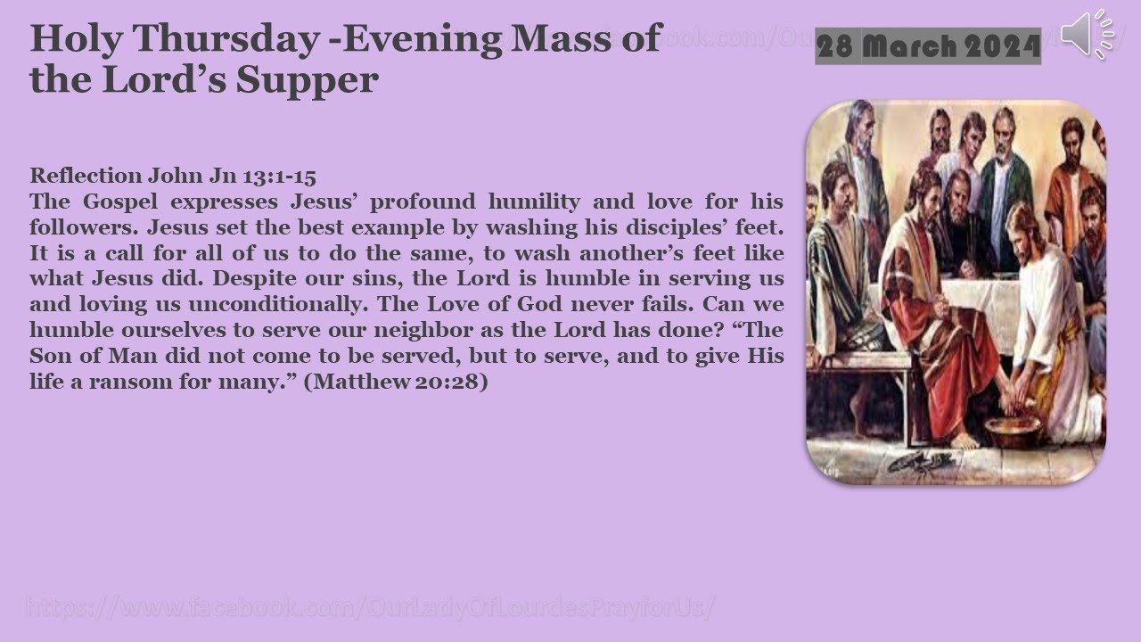 Holy Thursday -Evening Mass of the Lord’s Supper 28 March 2024 Reading ...