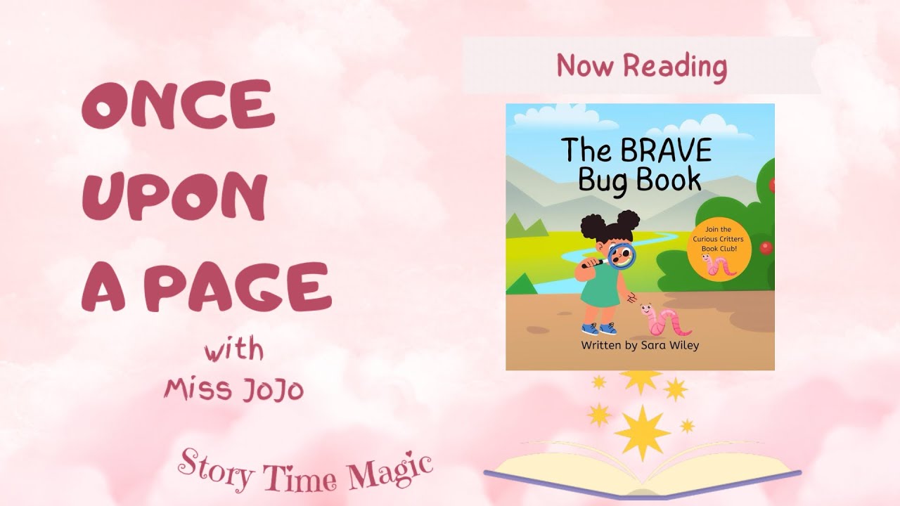 The Brave Bug Book! By Sara Wiley. READ ALOUD - YouTube