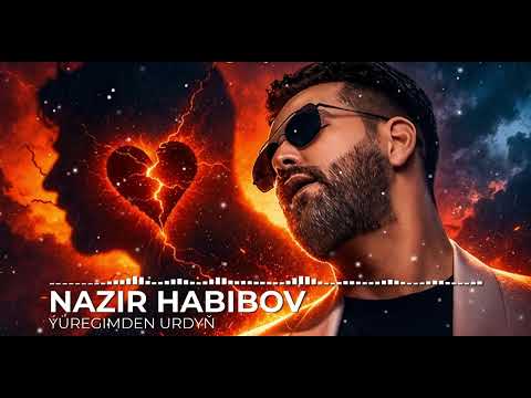 NAZIR HABIBOV- Yüregimden Urdyn (Cover Music Video 2026)