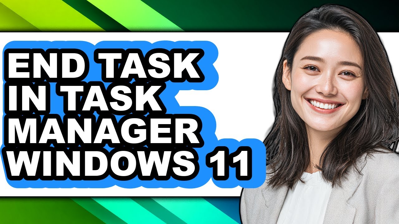How to End Task in Task Manager Windows 11 - Step by Step - YouTube