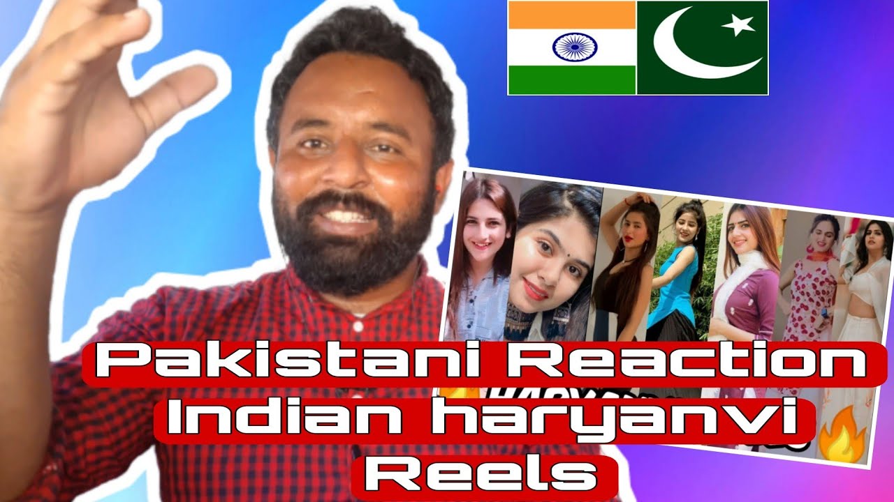 Pakistani React on Indian | Haryanvi Latest Reels 2022 | Pakistani ...