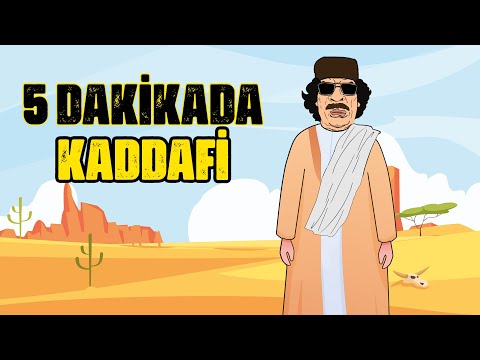 5 Dakikada Muammer Kaddafi | Kaddafi Kimdir? | Kaddafi'nin Hayatı |