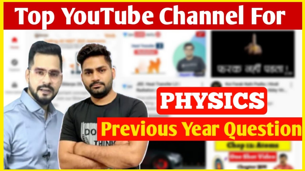 Top youtube channel for previous year question cbse physics class 12 ...