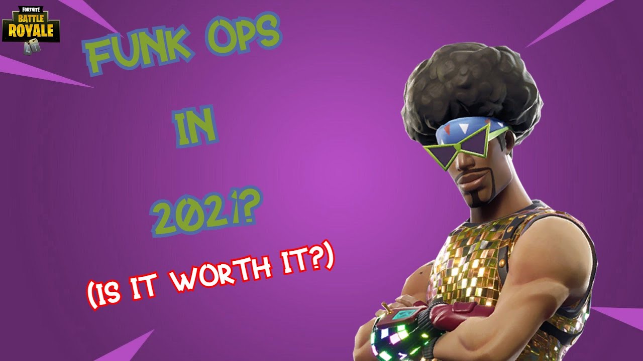 Funk Ops skin REVIEW - Is it WORTH it in 2021? - YouTube