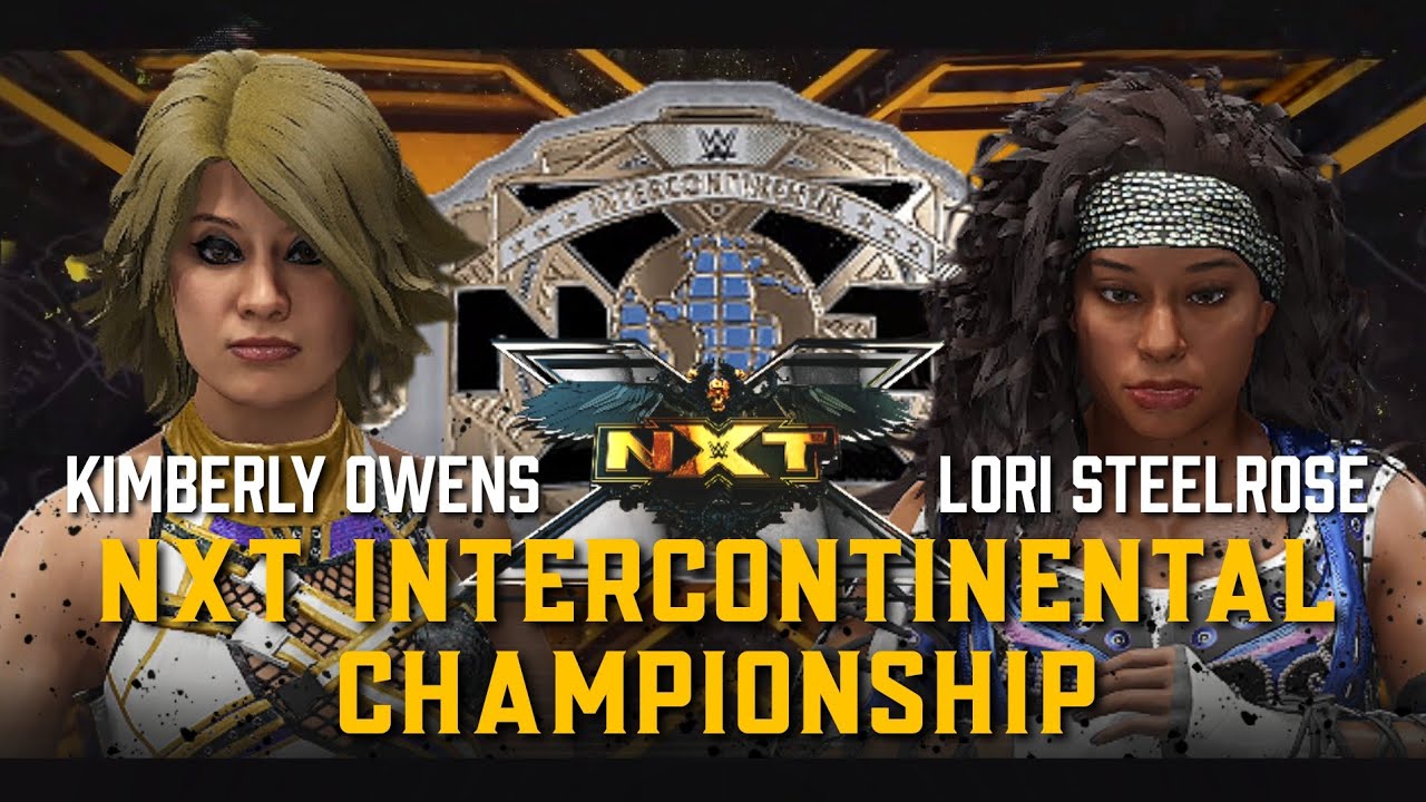 Kimberly Owens vs Lori Steelrose - NXT Intercontinental Title | NXT ...