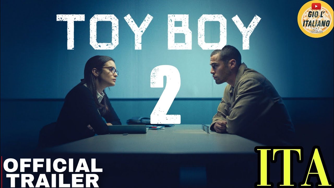 TOY BOY STAGIONE 2 Trailer ITA (2022). #toyboy #netflixserie # ...