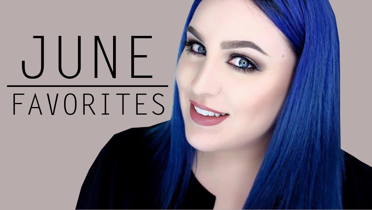 JUNE FAVOURITES - YouTube
