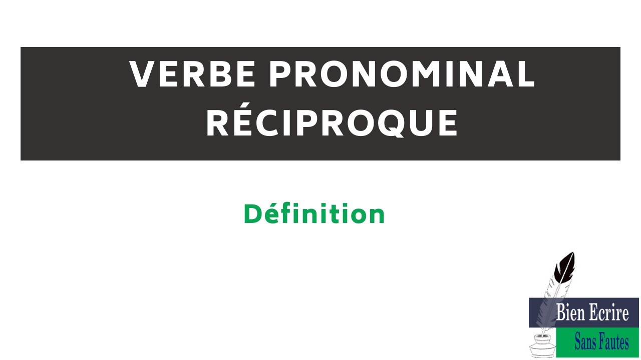 Verbe pronominal réciproque - YouTube