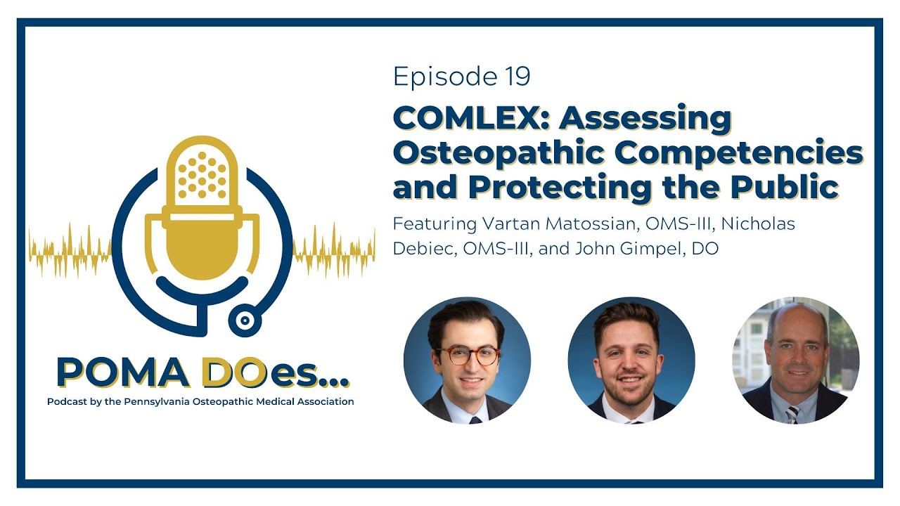 COMLEX: Assessing Osteopathic Competencies and Protecting the Public ...