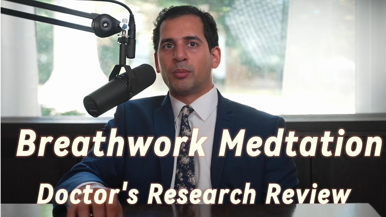 The Scientific Power of Breathwork- Doctor's View on Meditation Part 3 ...
