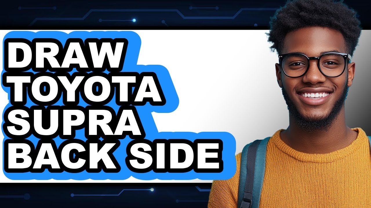 How To Draw Toyota Supra Back Side (Full Guide) - YouTube