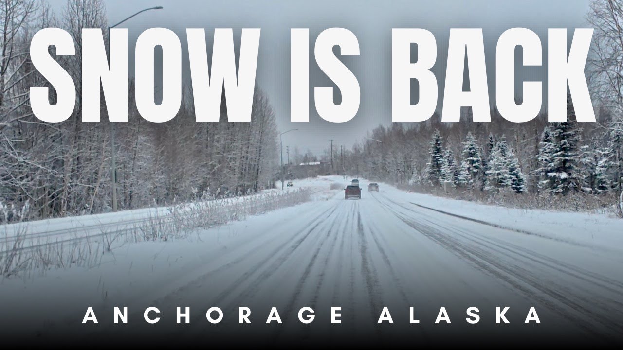 Anchorage Alaska // Snow is BACK! - YouTube