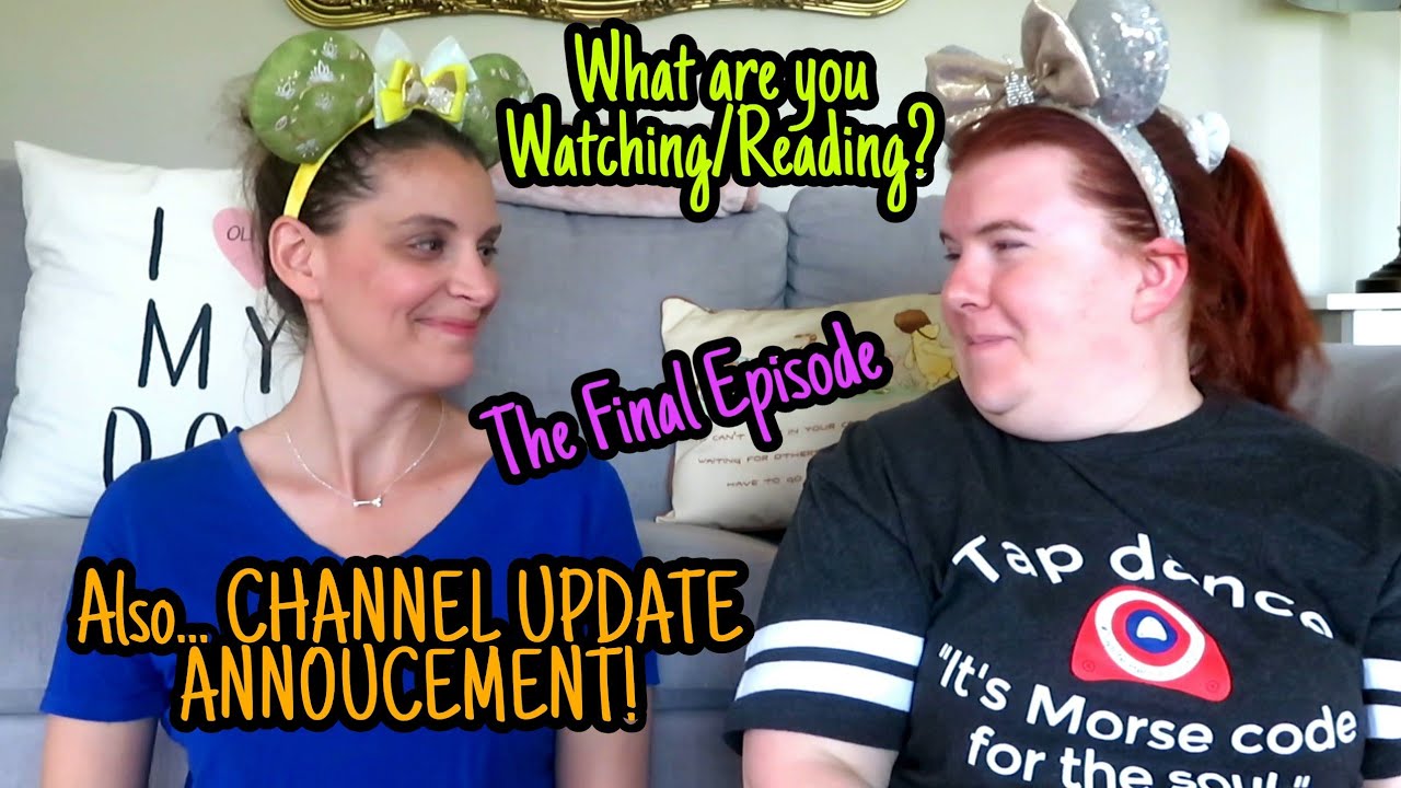 What are you Watching/Reading? | CHANNEL UPDATE ANNOUNCEMENTS - YouTube