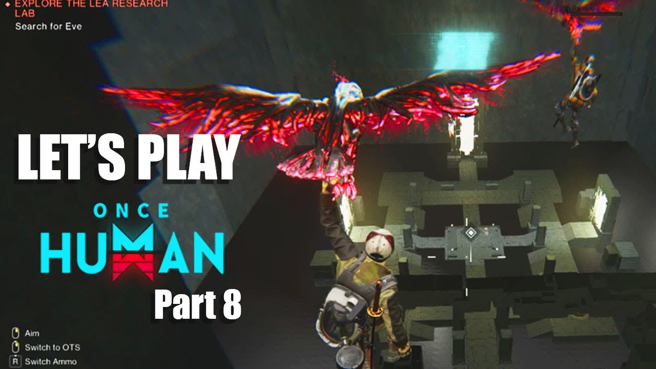 ONCE HUMAN part 8 LEA LAB - YouTube