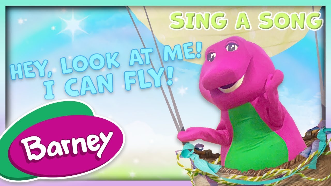 Sing a Song with Barney | "Hey, Look at Me! I Can Fly!" | Fanmade - YouTube
