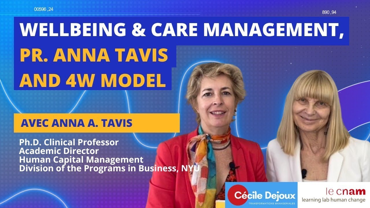 #141 - Wellbeing & Care Management : New York University Pr. Anna Tavis ...