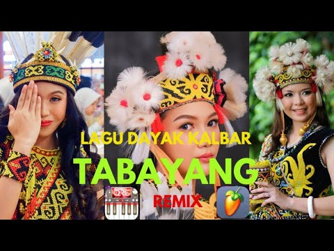 TABAYANG || LAGU DAYAK KALBAR || REMIX FLM X ORG || VIRAL TIKTOK ...