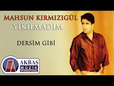 Mahsun Kırmızıgül - Dersim Gibi