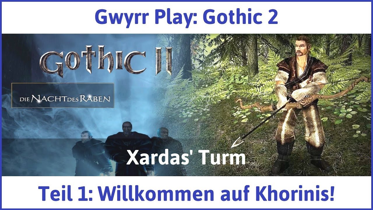 Gothic 2 Teil 1: Willkommen auf Khorinis! - Let's Play - YouTube