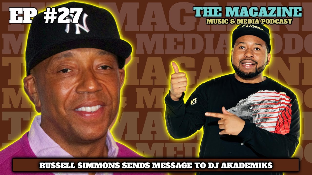 Why Did Russell Simmons Send Message To DJ Akademiks | The Magazine ...