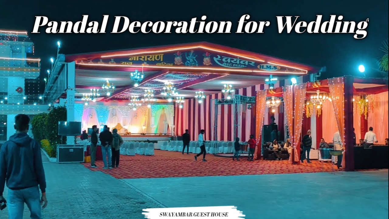 Pandal decoration for Wedding Ceremony | Pandal decoration for wedding ...