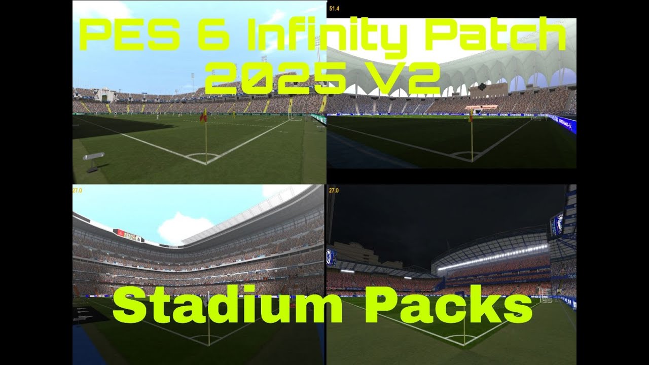 Stadium Pack for PES 6 infinity patch 2025 v2 | Download | Installation ...