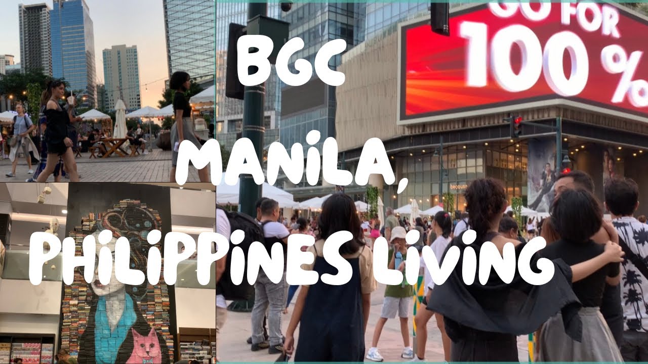 What’s In The BONIFACIO HIGH STREET? BGC, MANILA, PHILIPPINES 🇵🇭 Giant ...