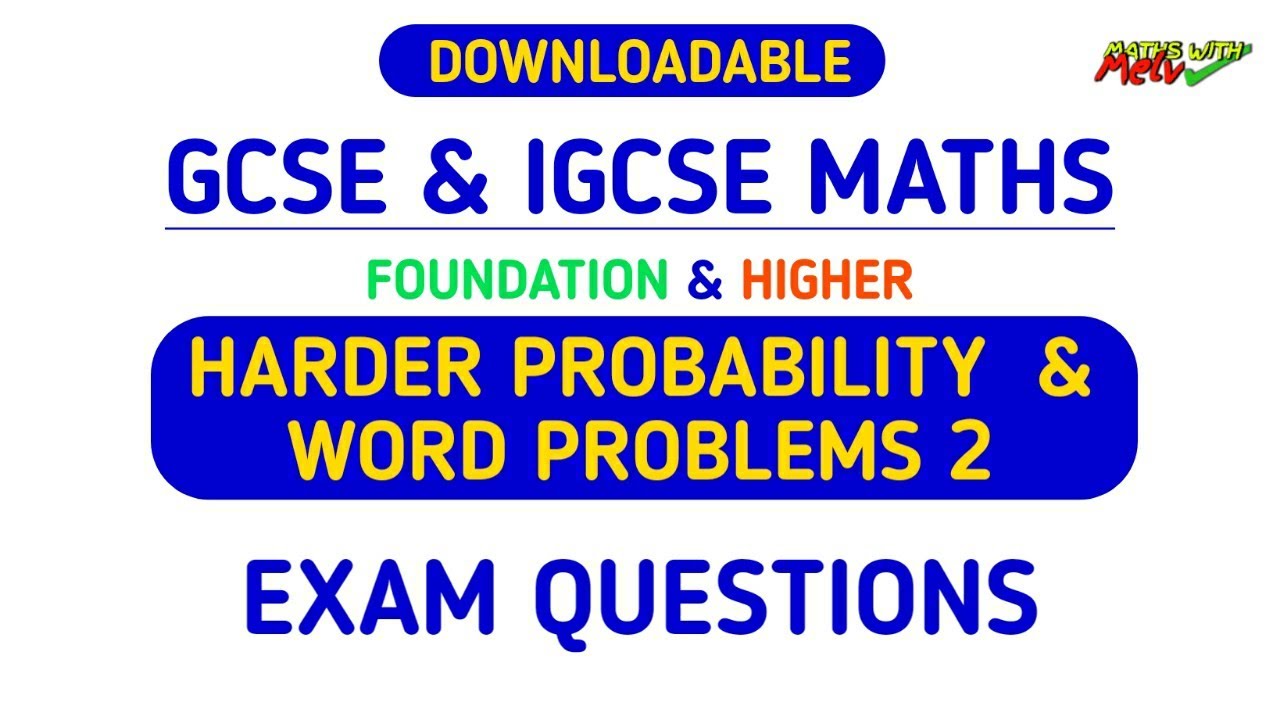 GCSE Maths Revision: Harder Probability & Word Problems Exam Questions ...
