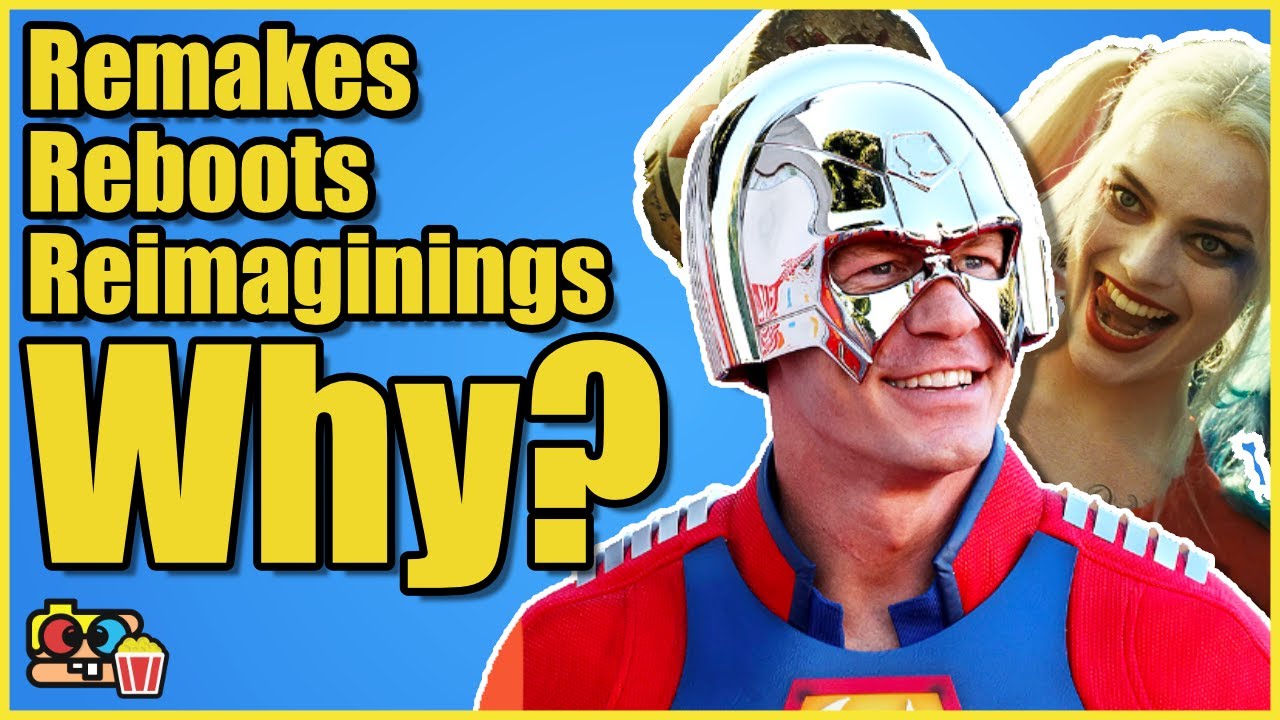 Why Are There So Many Reboots and Remakes? - YouTube